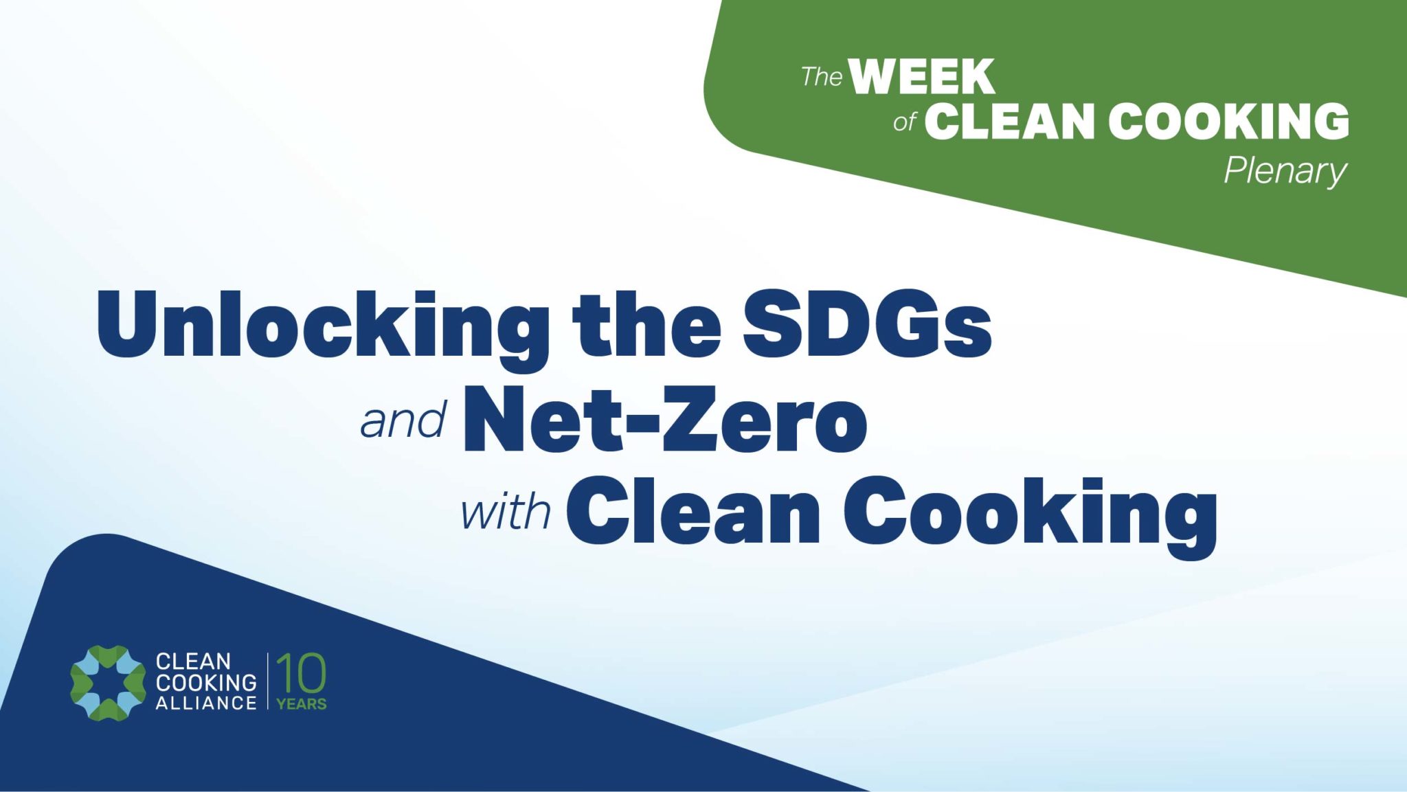 Week of Clean Cooking Plenary: Unlocking the SDGs and Net-Zero with ...